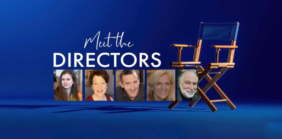MEET THE DIRECTORS